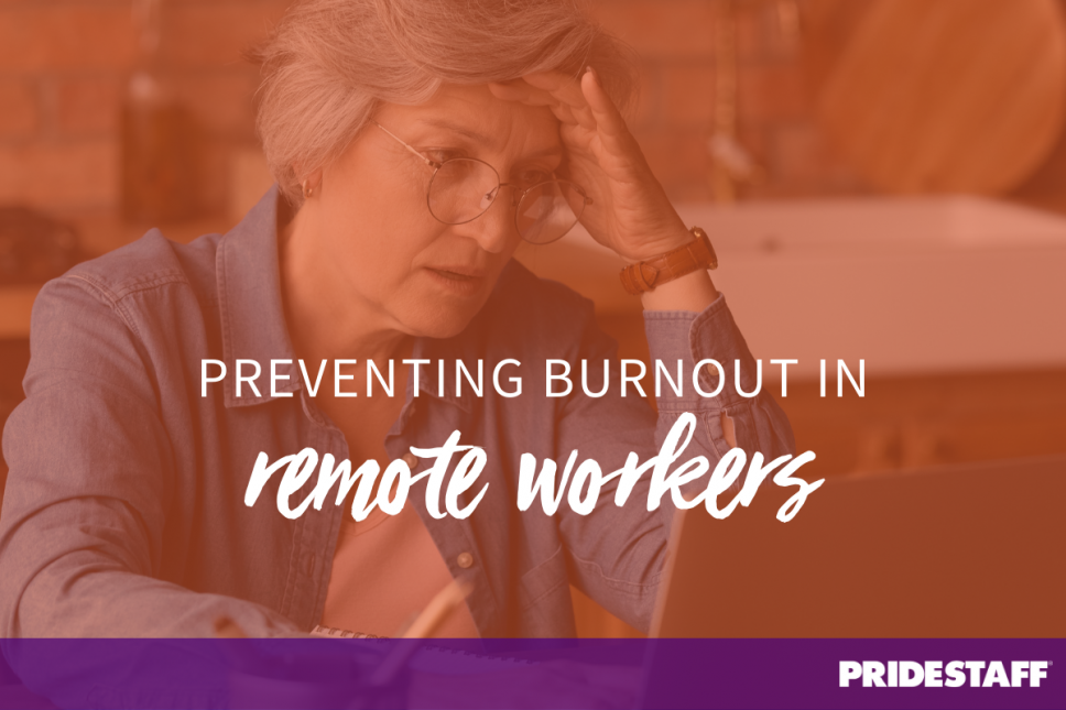 Preventing Burnout in Remote Workers