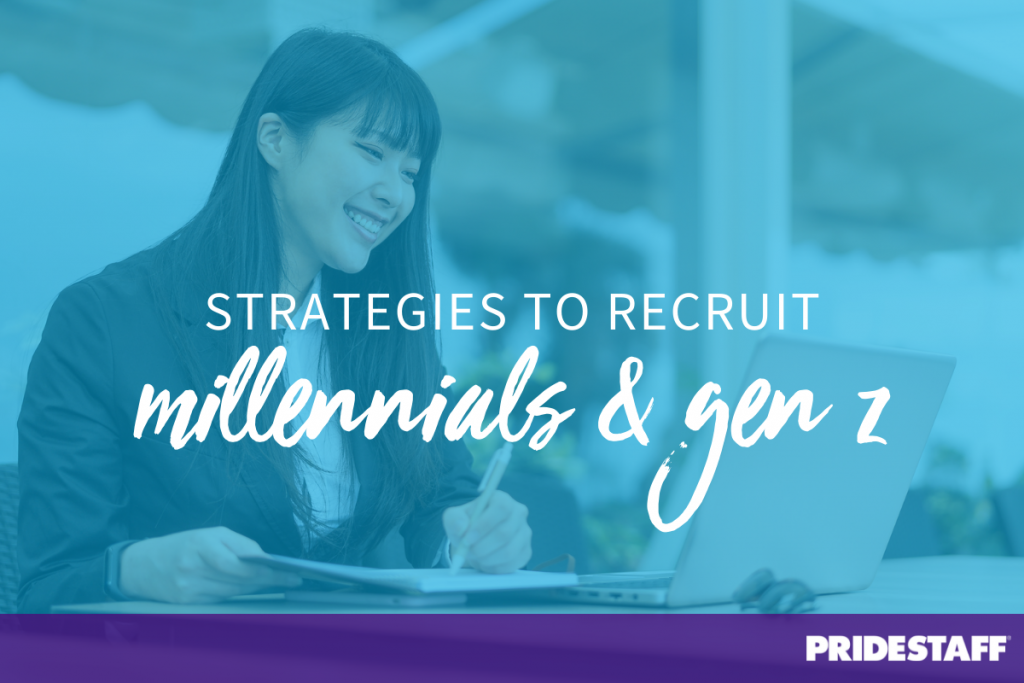 How to Recruit Generation Z and Millennials