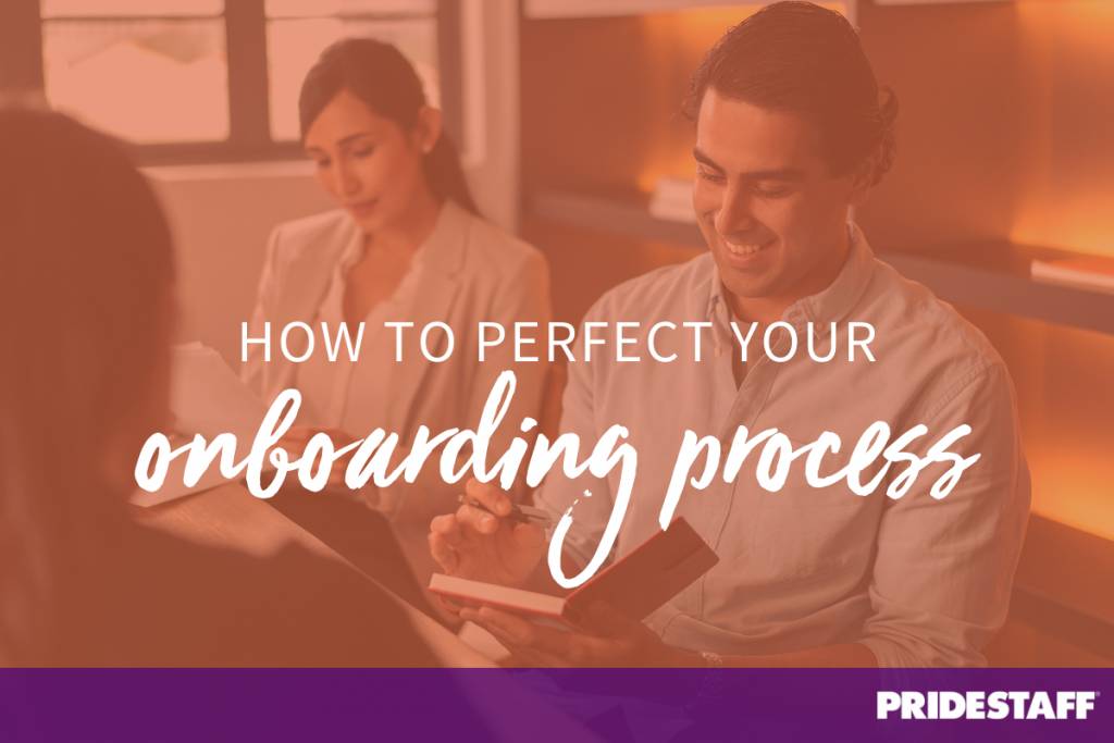 How to Perfect Your Onboarding Process