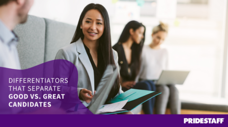 Key Differentiators That Separate Good vs. Great Candidates