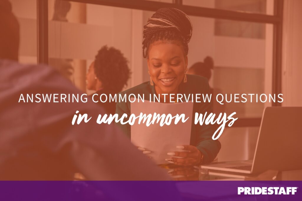 How to Answer Common Interview Questions and Set Yourself Apart